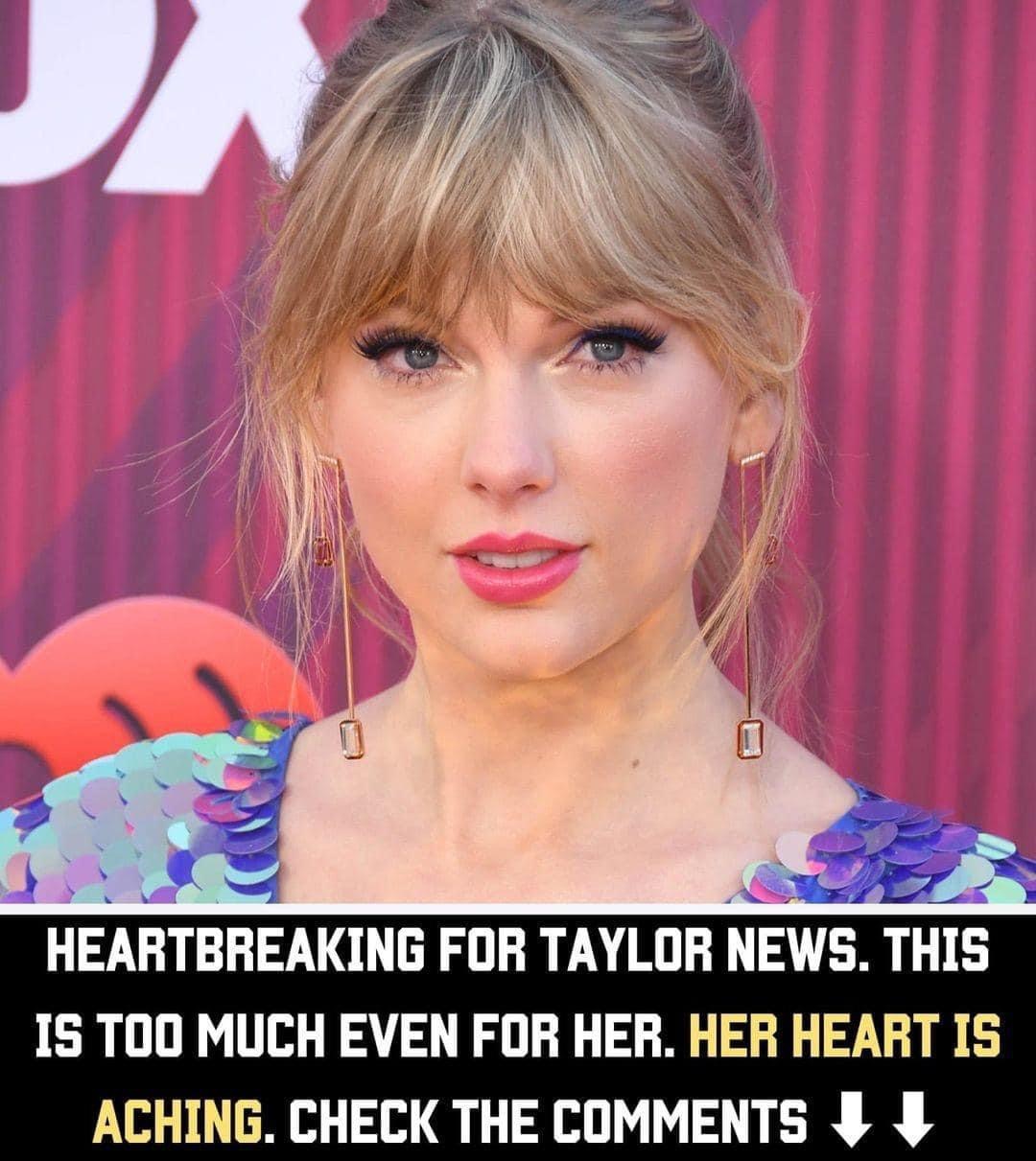 Shocking: Taylor Swift ‘at a loss’ over ‘horrendous’ turn of events. She can’t believe it - My ...